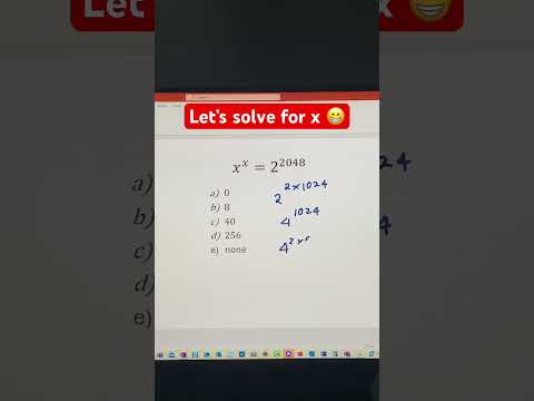 x^x=2^2048 what is the value of x