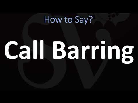 How to Pronounce Call Barring? (CORRECTLY)