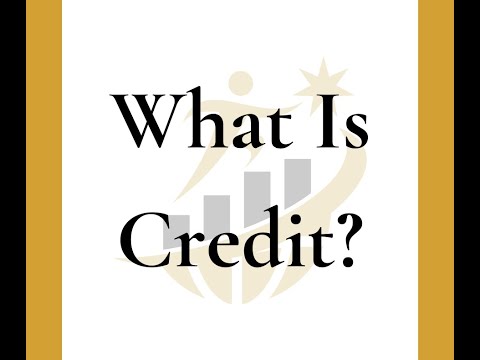 What Is Credit