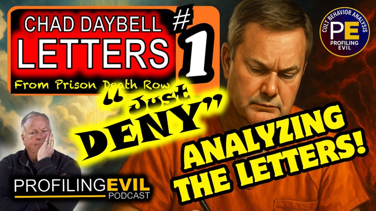 Analyzing Chad Daybell's Death Row Letter #1 | Profiling Evil