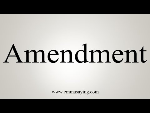 How To Say Amendment