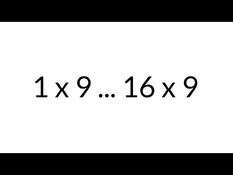 Multiplication Table times 9, from 1 x 9 to 16 x 9, in order, silent