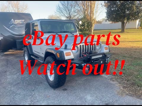 Jeep TJ parts and bad eBay sellers
