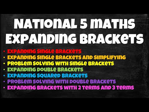 The Whole Of Expanding Brackets | National 5 Maths