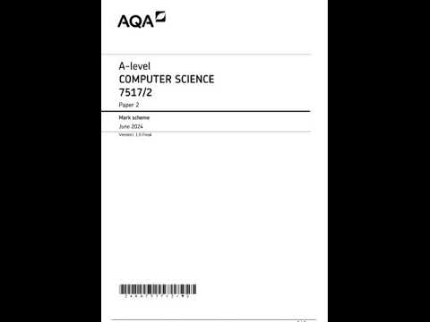 AQA A LEVEL COMPUTER SCIENCE MARK SCHEME PAPER 2 2024 (7517/2)