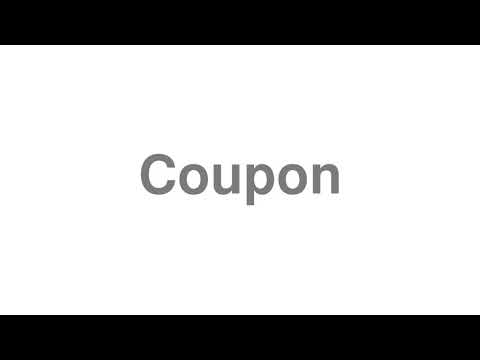 How to Pronounce "Coupon"