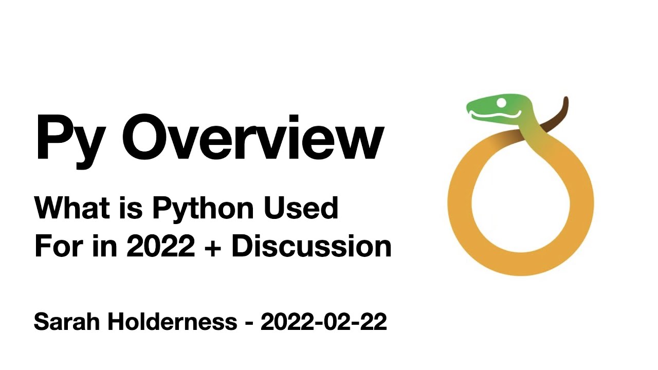 Python Overview 2022 | Orlando Python
