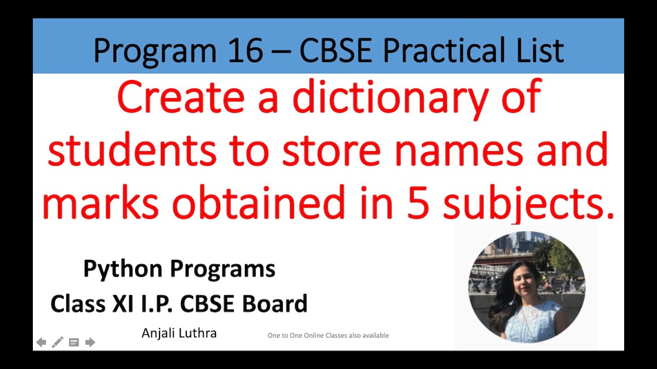Python program 6, Create a Dictionary to store names of students and marks in 5 subjects #python