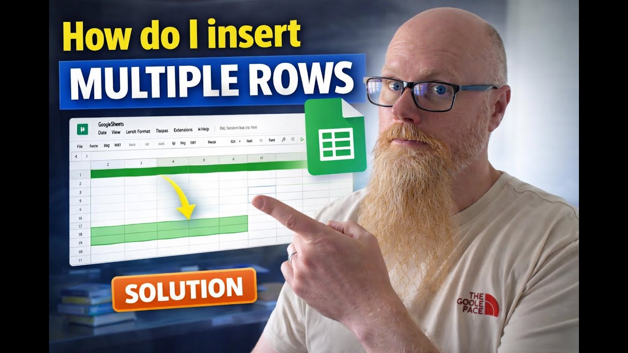 How do I insert multiple rows in Google Sheets? SOLUTION