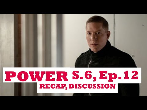 POWER SEASON 6, EPISODE 12 REVIEW, He Always Wins S06E12 Recap