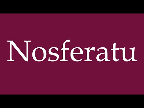 How to Pronounce ''Nosferatu'' Correctly in German