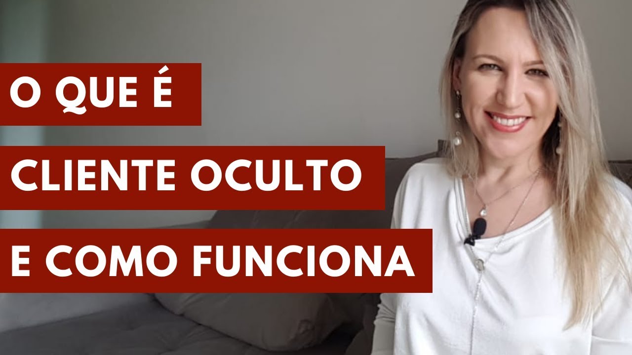 O Que é Cliente Oculto e Como Funciona - Universidade do Empreendedor
