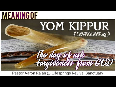 Meaning of YOM KIPPUR (Part2 in English)
