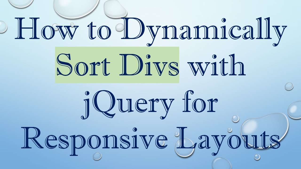 How to Dynamically Sort Divs with jQuery for Responsive Layouts