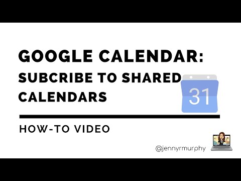 Google Calendar: How to Subscribe to Shared Calendars
