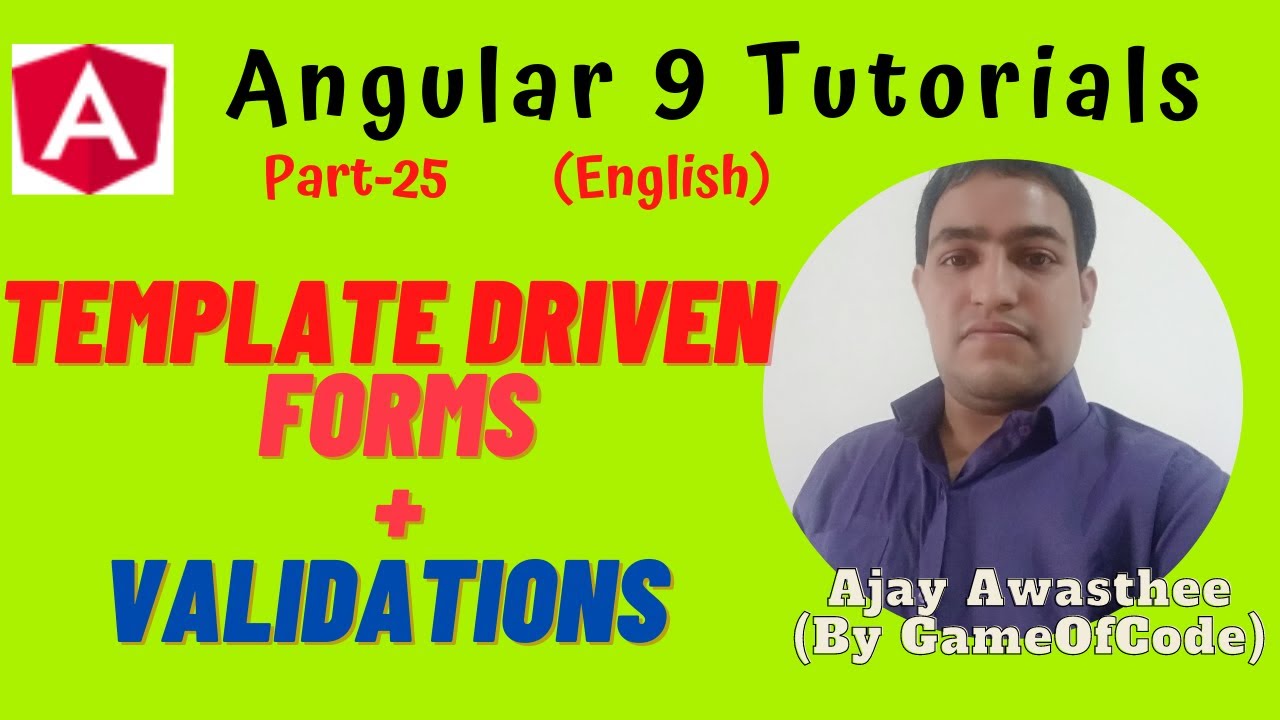 Angular 9 Forms Validation using template driven forms |  (English) | GameOfCode