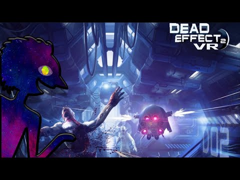 Steam Community :: Video :: Prizmo Plays (Dead Effect 2 VR)