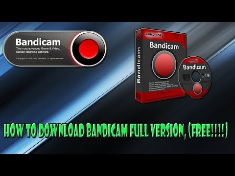 HOW TO DOWNLOAD BANDICAM FULL VERSION FOR FREE!!!!!