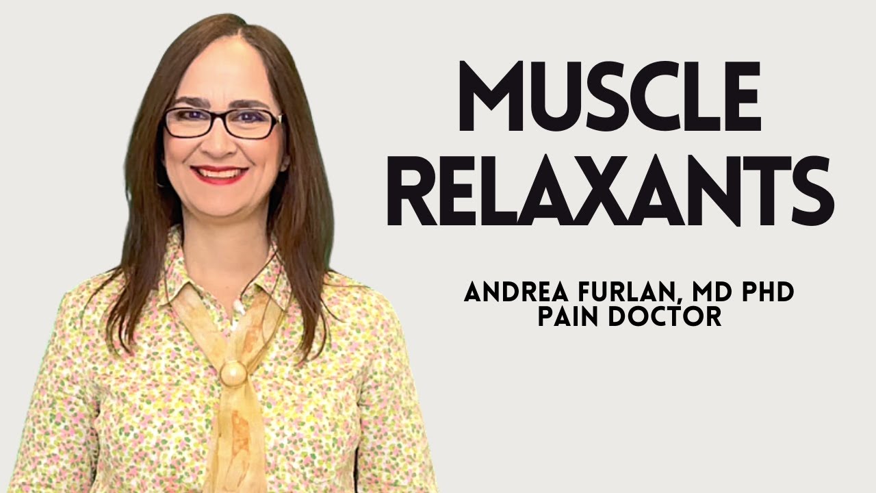 #092 Dr. Furlan explains How Muscle Relaxants Work! #pain #musclespasm