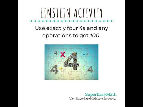 Make 100 with four 4s! #tiffany #supereasymath #einsteinactivity #math #100
