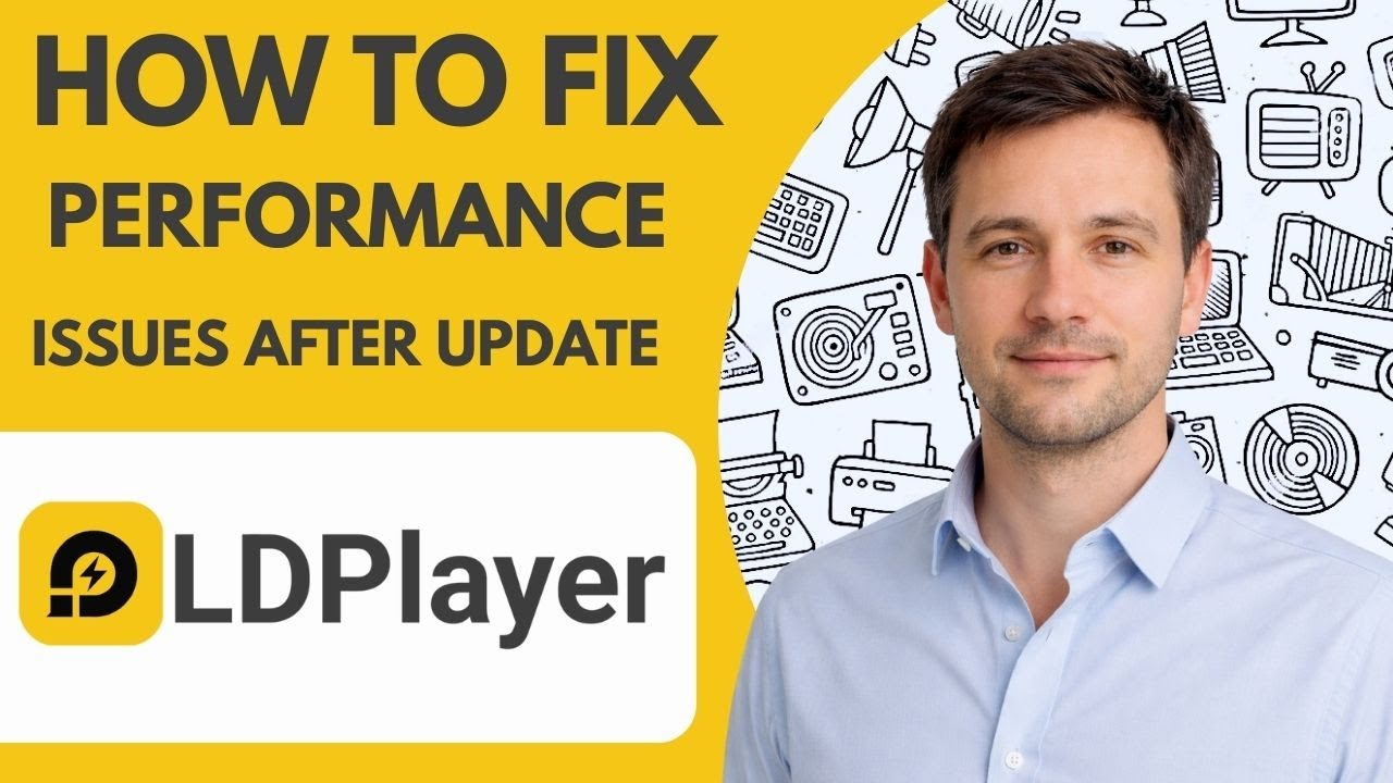 How to Fix LDPlayer Performance Issues After Update  Full Guide 2026