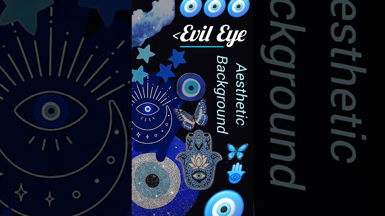 Evil eye.... 🦋🧿🪬#aesthetic #evileye #background #wallpaper #trending #song #beautiful