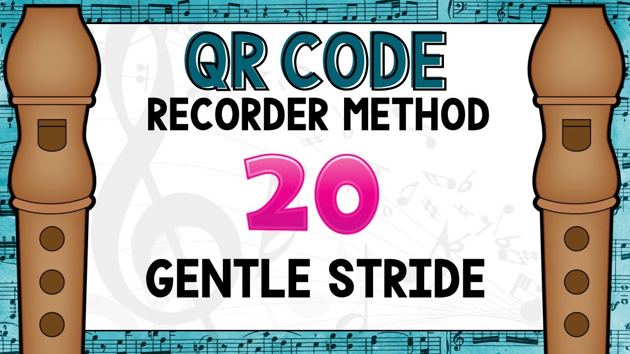QR Code Recorder Method- Gentle Stride