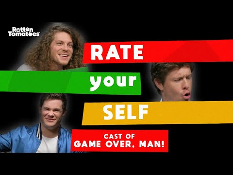 Rate Yourself with the Cast of 'Game Over, Man!' | Rotten Tomatoes