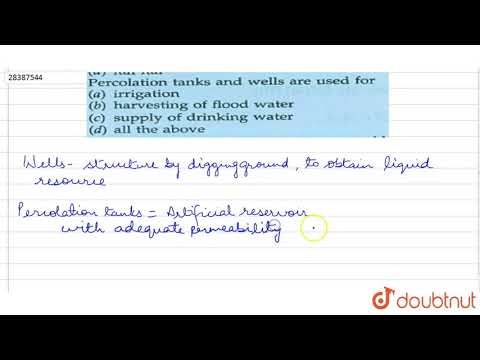 percolation tanks and wells are used for