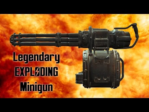 Steam Community :: Video :: ★ Fallout 4 - LEGENDARY ★ Exploding Minigun