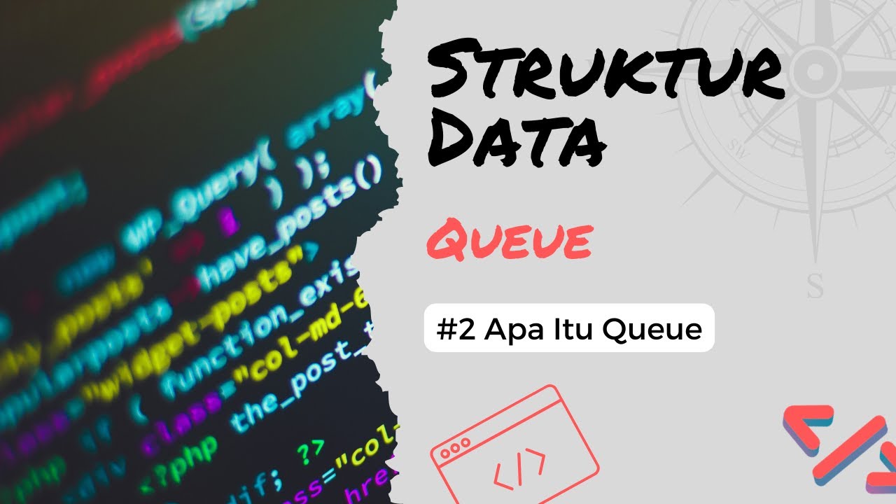 Apa Itu Queue? | Struktur Data (Queue) #2
