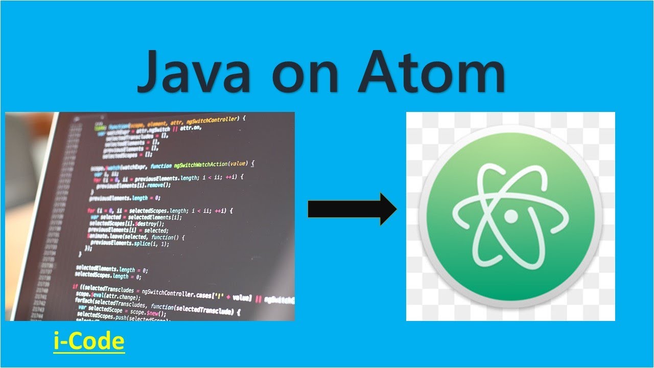 How to run a java program using Atom text editor | i-Code