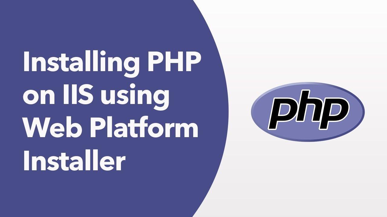 Installing PHP on IIS using Web Platform Installer
