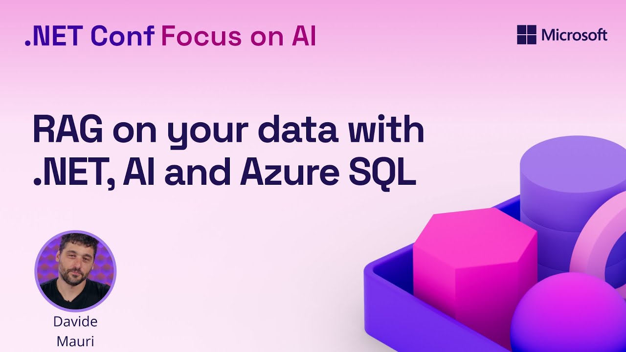 RAG on your data with .NET, AI and Azure SQL