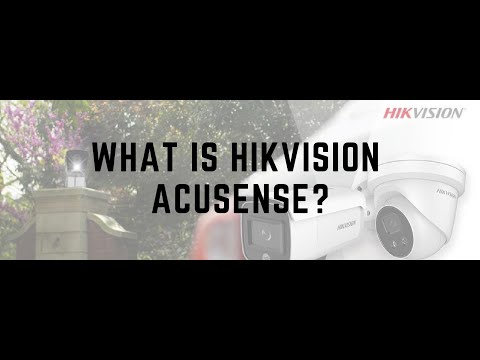 Hikvision AcuSense CCTV Camera Explanation 2021