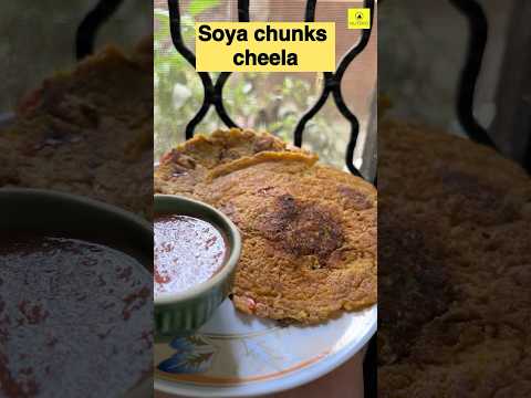 Soya chunks cheela | weight loss recipe #shorts #viral #highprotein #weightloss #cheela #pancakes