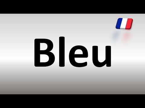 How to Pronounce Bleu? | How to Say "BLUE" in French
