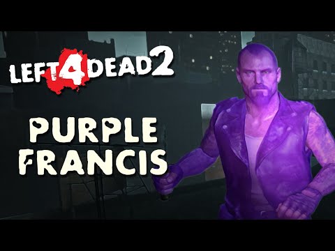 Steam Community :: Video :: The Impenetrable Purple Francis - Left 4 Dead 2