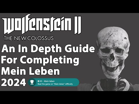 How To Beat Mein Leben On Wolfenstein 2: The New Colossus (2024)