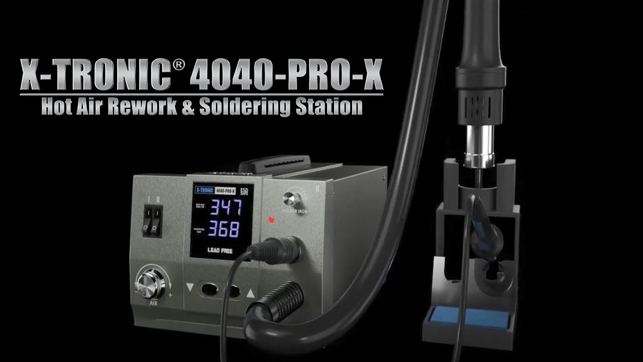 X Tronic 4040-PRO-X Hot Air Rework & Soldering Iron Station