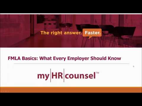 FMLA Basics What Every Employer Should Know