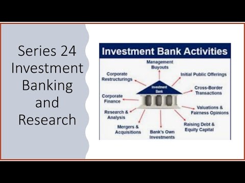Series 24 Exam Prep - Investment Banking and Research