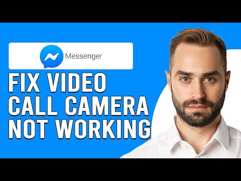 How To Fix Messenger Video Call Camera Not Working (Simple Troubleshoot Guide To Solve The Issue)