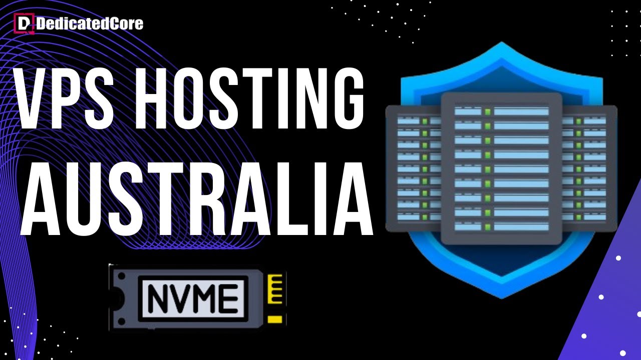VPS Hosting in Australia | Buy VPS Australia | Australian VPS Hosting