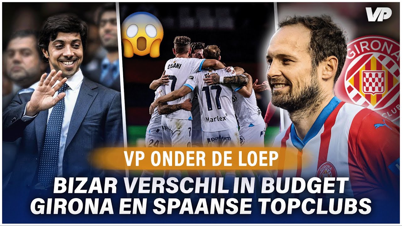 Dit is het verhaal van La Liga-sensatie Girona