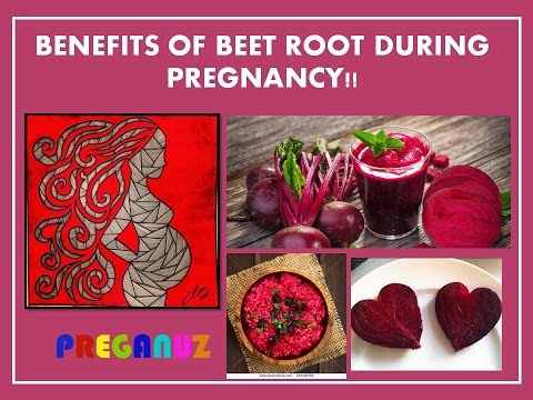 BENEFITS OF BEETROOT DURING PREGNANCY