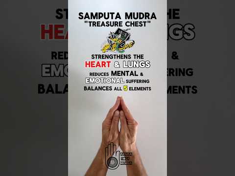 Samputa Yoga Mudra | Benefits | "Treasure Chest" | Hand Gesture