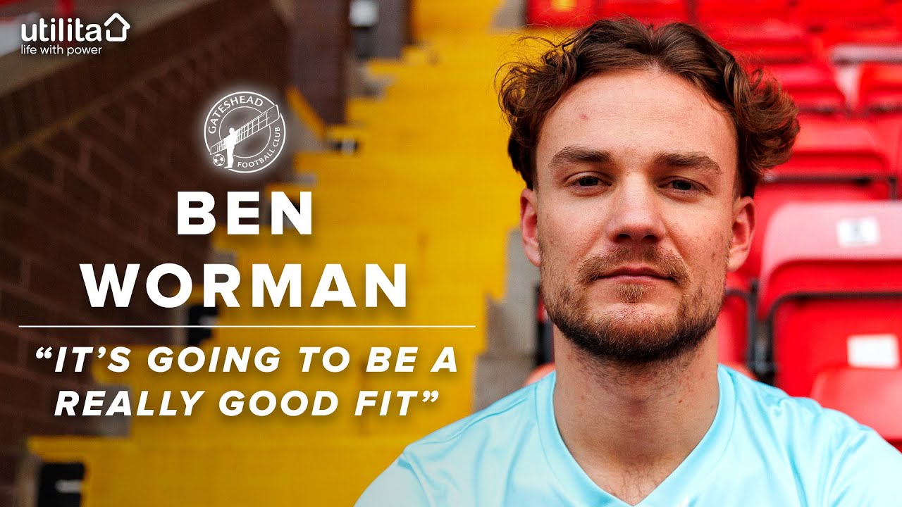 "It's going to be a good fit" 🤝 | Ben Worman joins Gateshead ...