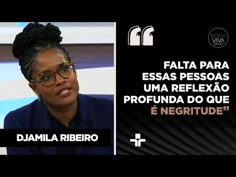 Djamila Ribeiro on colorism: "The experience of blackness is not universal"