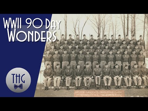Ninety Day Wonders:  US Army Officer Candidate School